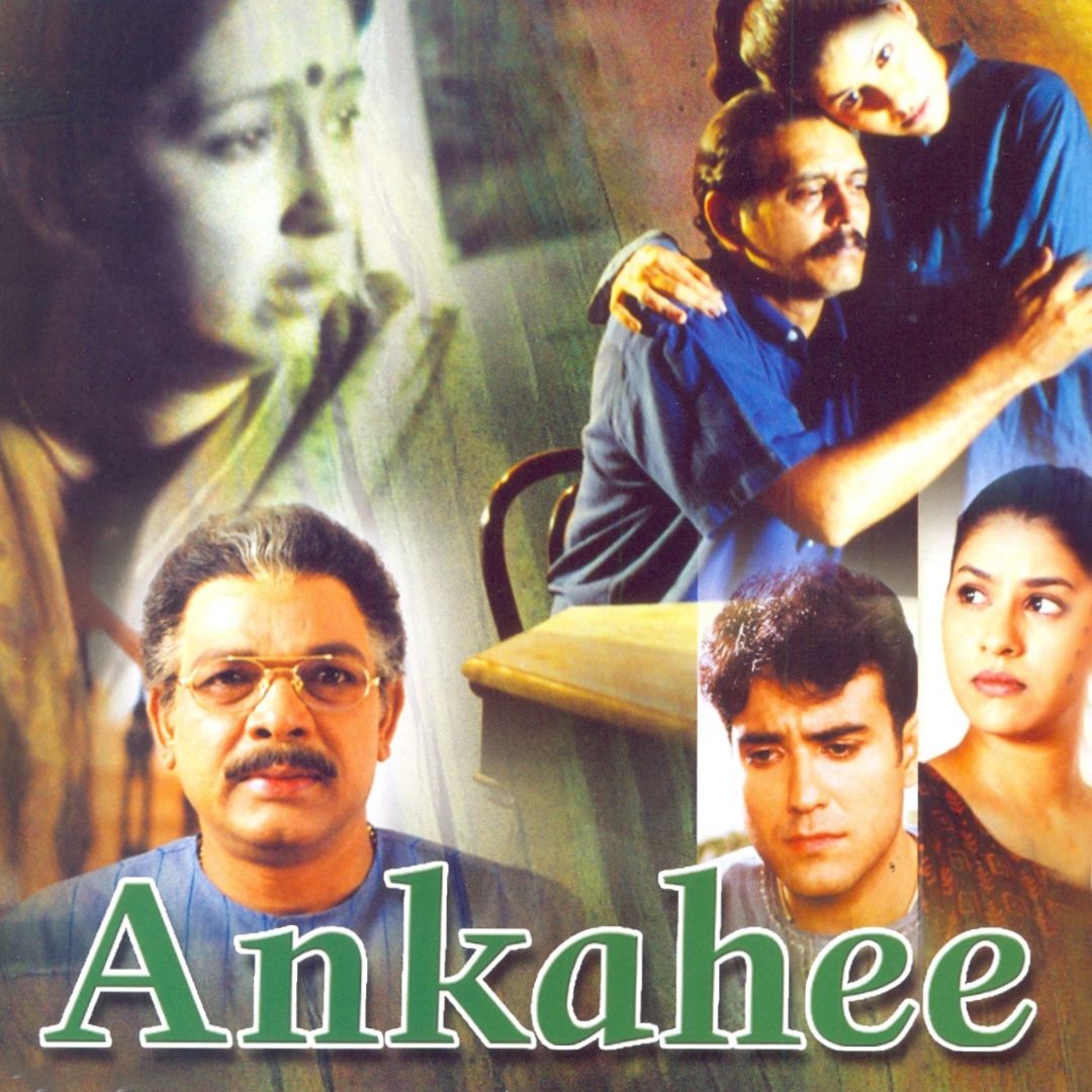 Ankahee – Siddhant Cinevision Pvt. Ltd.